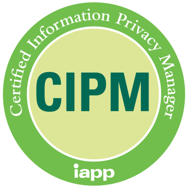 IAPP Certified Information Privacy Manager (CIPM)
